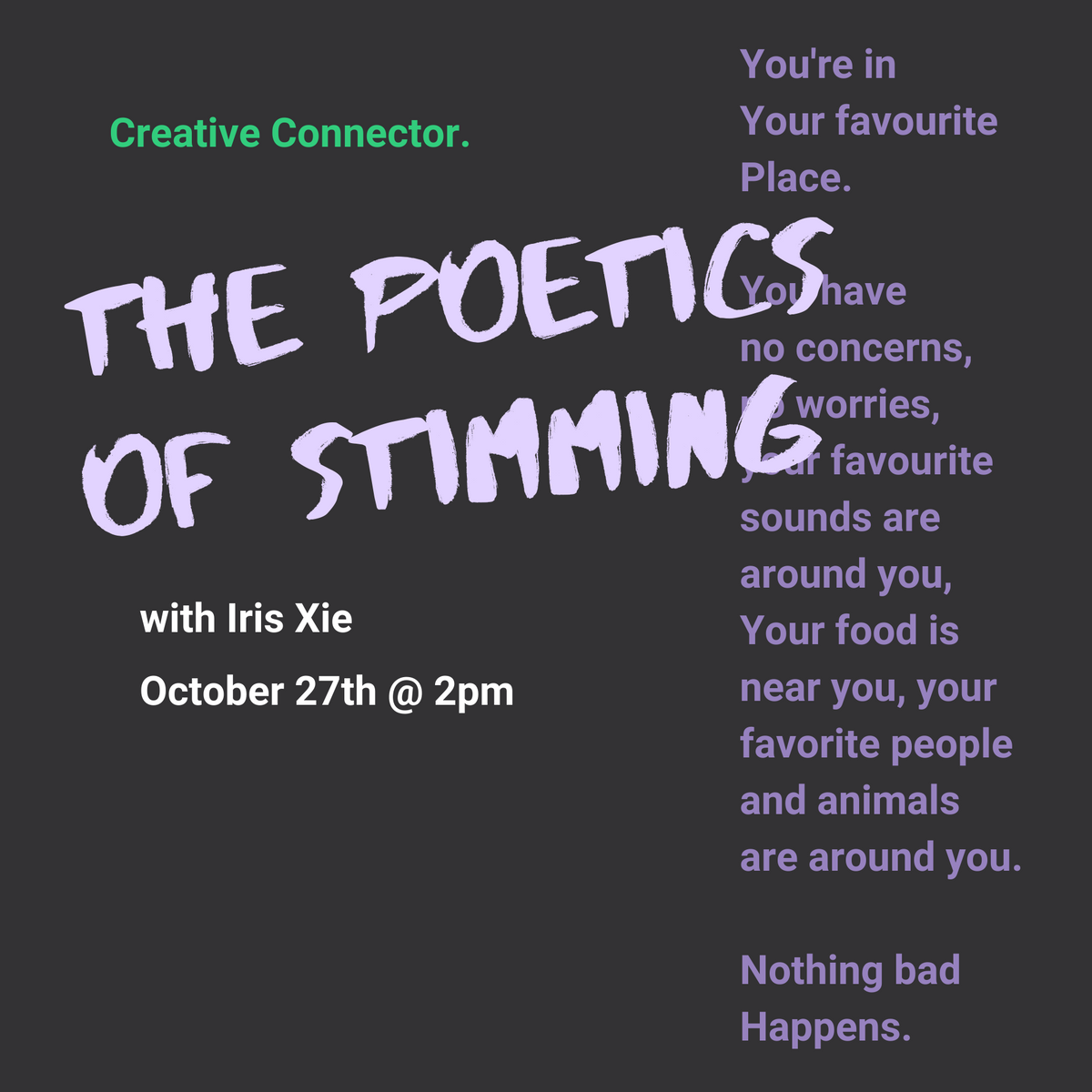 October 27th | The Poetics of Stimming with Iris Xie